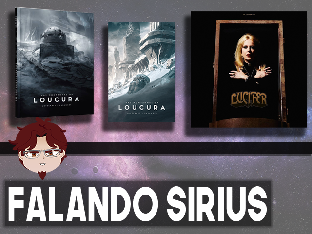 Nas Montanhas da Loucura - Lucifer V | Falando Sirius | Aliança ...